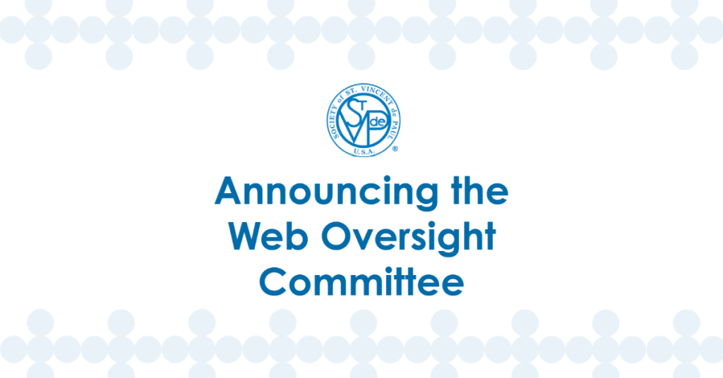 Announcing the Web Oversight Committee – St. Vincent de Paul USA Member ...
