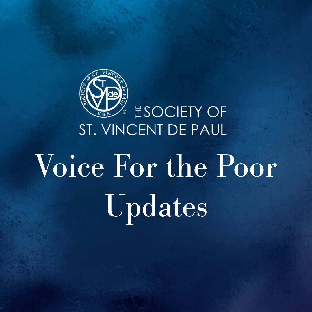 Voice For the Poor Updates – St. Vincent de Paul USA Member Site